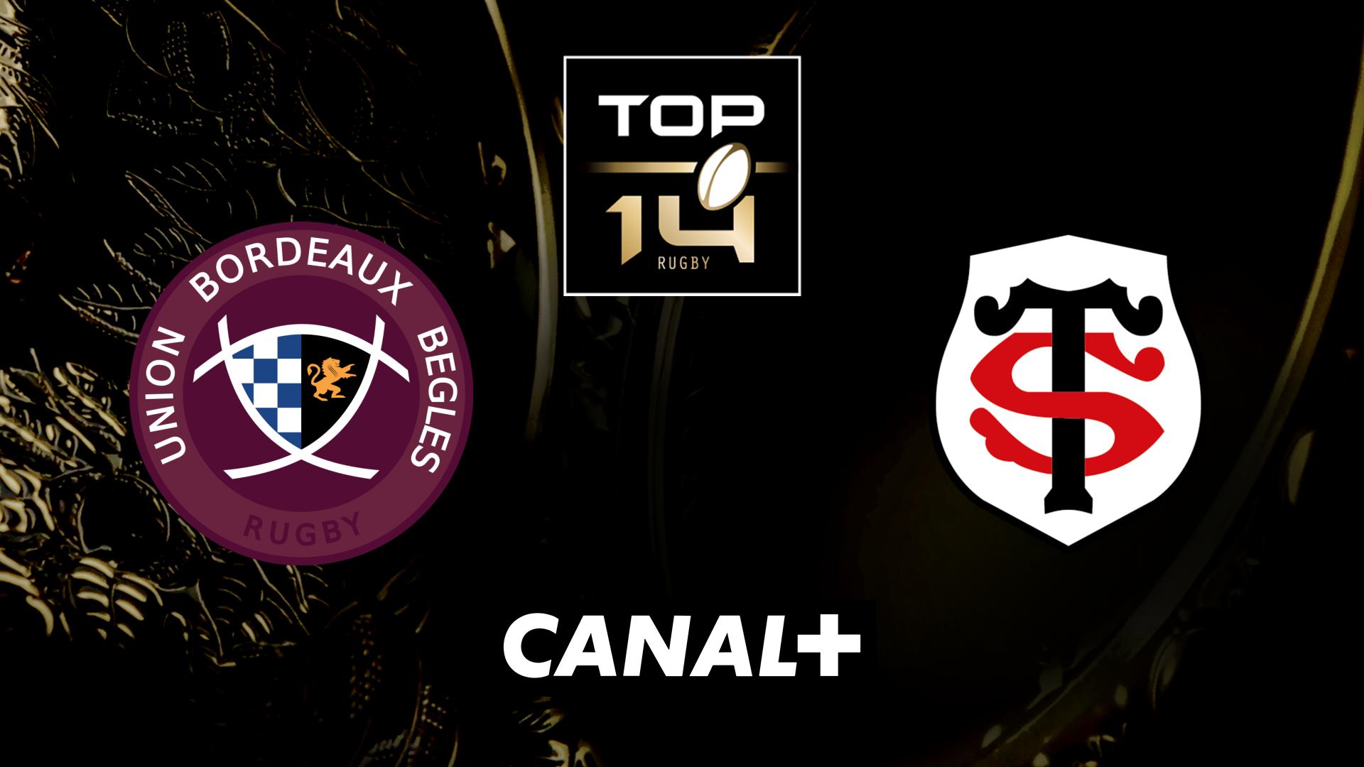 Union Bordeaux-Begles vs. Stade Toulousain